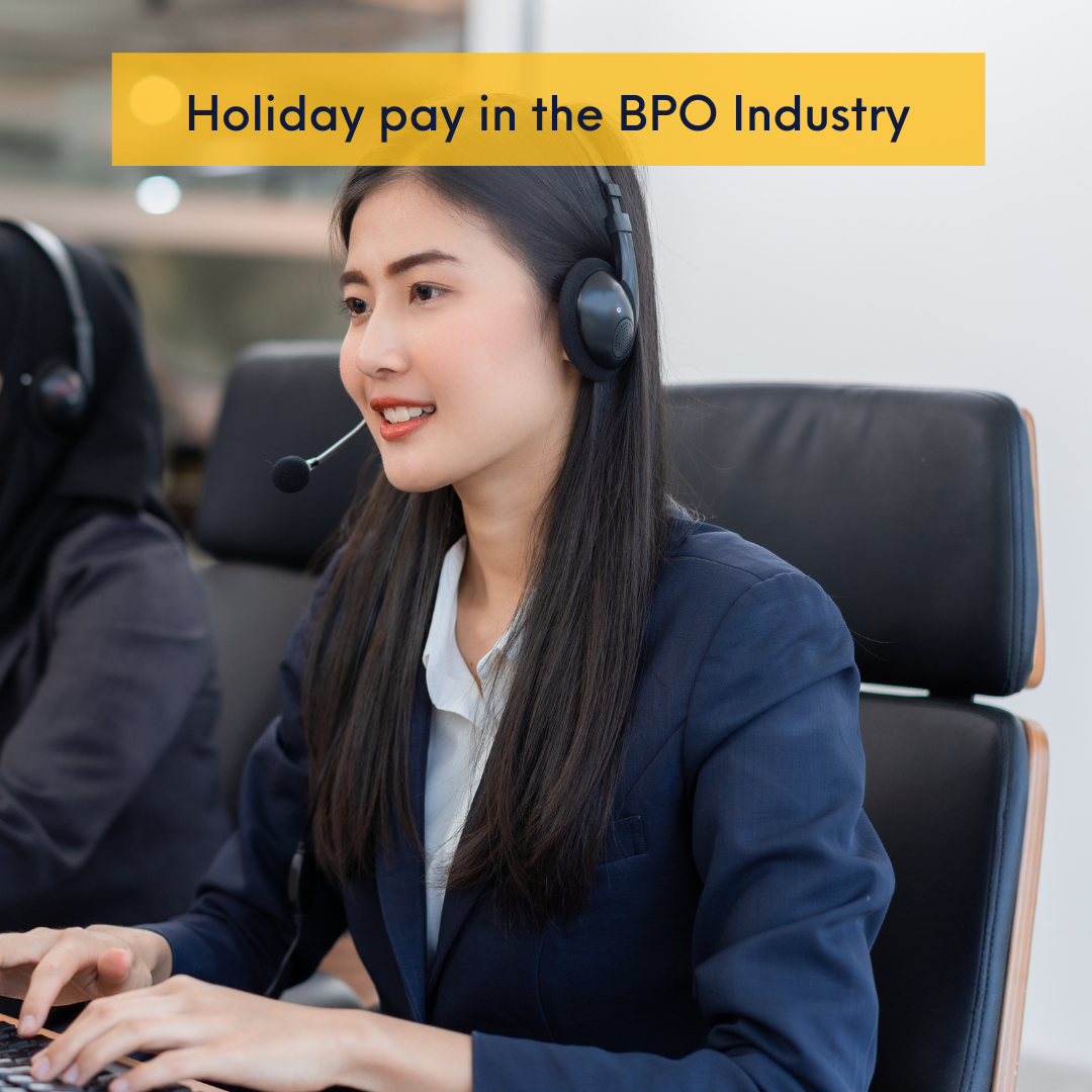 Holiday pay in the BPO Industry | DivinaLaw