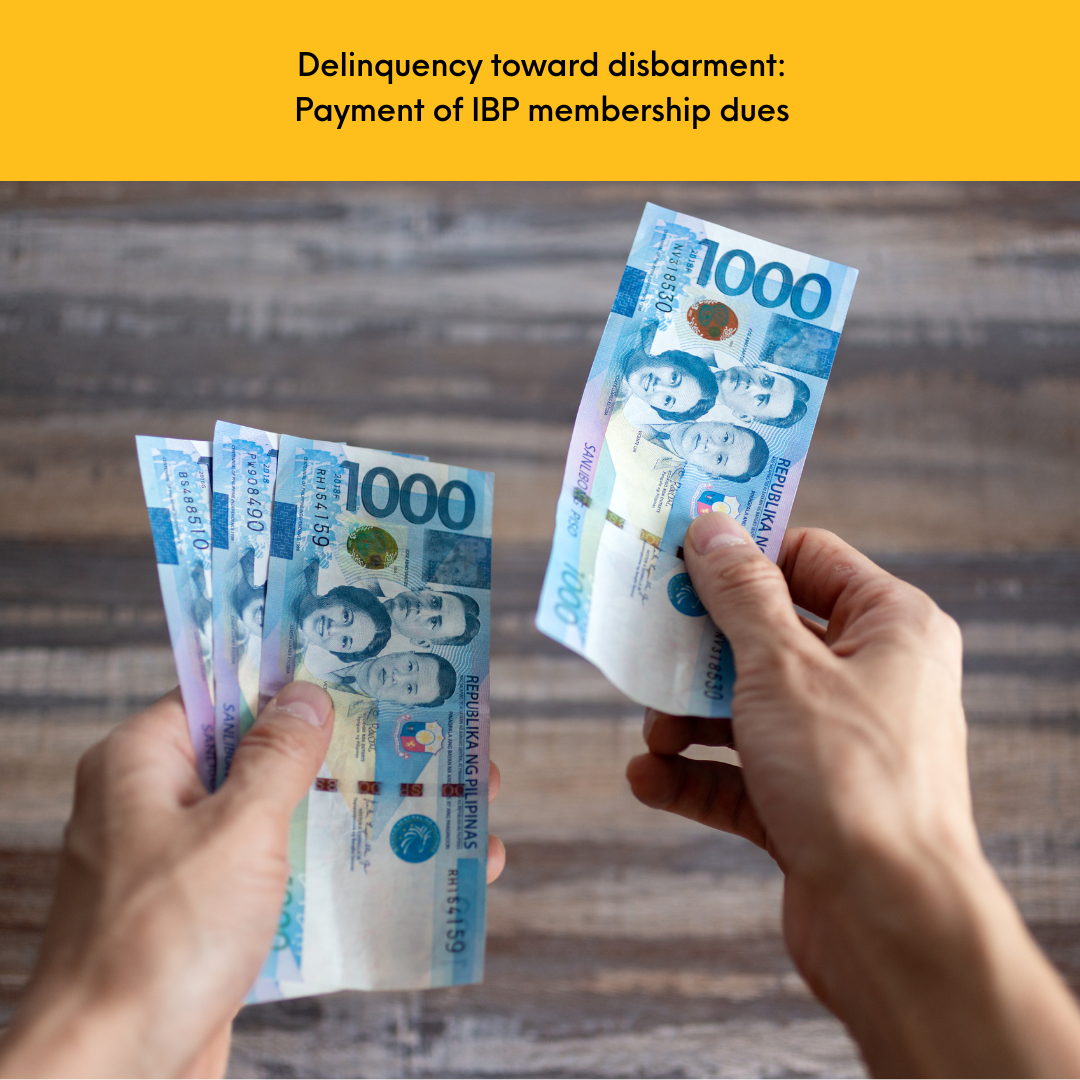 Delinquency toward disbarment: Payment of IBP membership dues | DivinaLaw