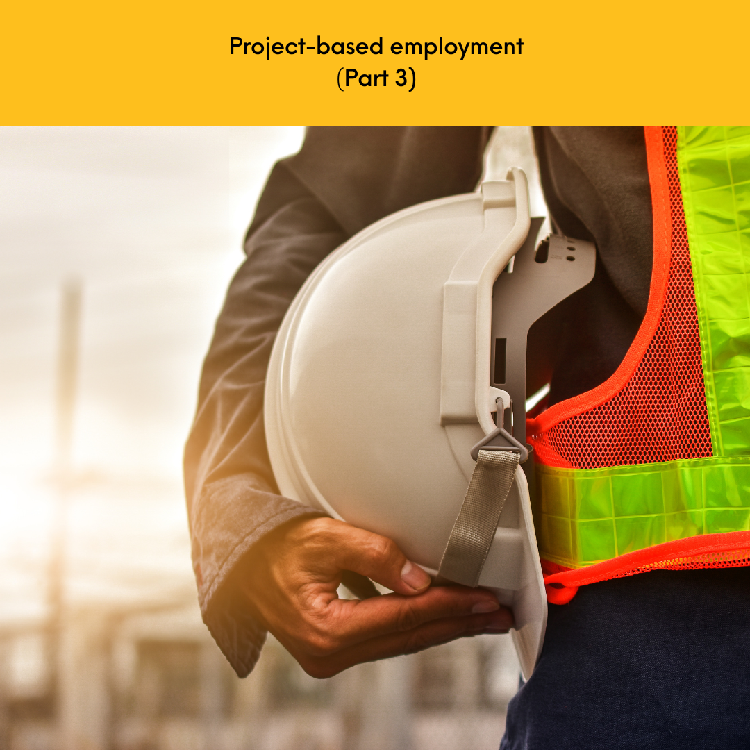 Intricacies of project-based employment (3) | DivinaLaw